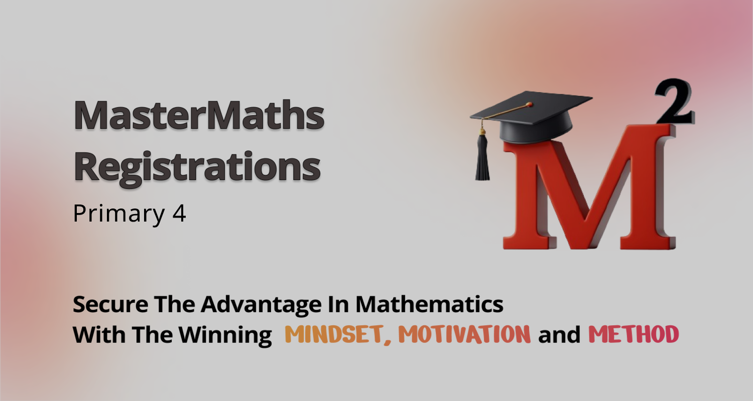 Primary 4 Schedule | MasterMaths Registration Page